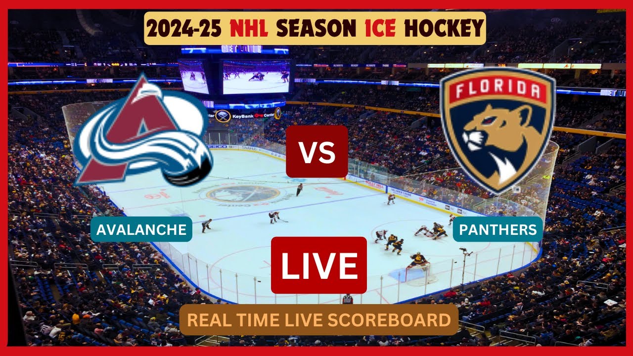 Colorado Avalanche Vs Florida Panthers LIVE Score UPDATE Today Hockey ...