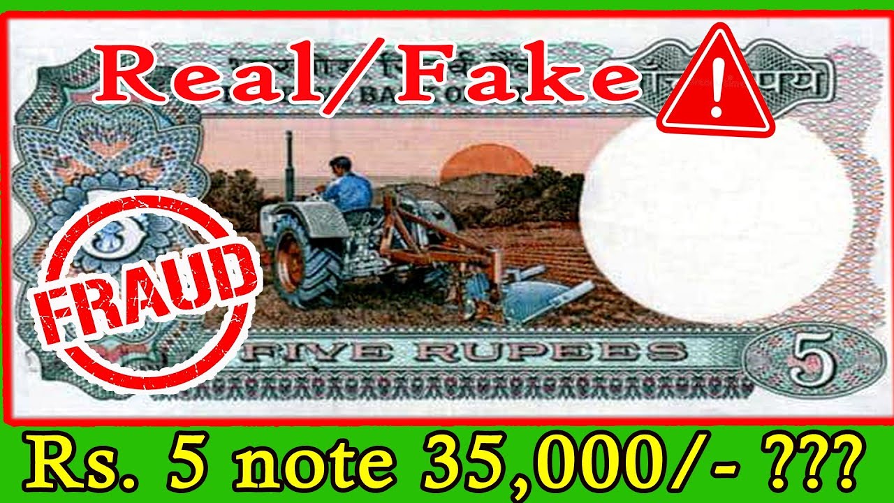 5 RUPEES NOTE WITH TRACTOR 🚜 VALUES || REAL OR FAKE || 786 NOTE || BE ...