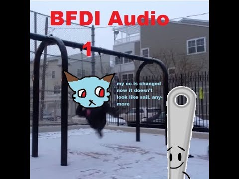 BFDI Audio Testing - YouTube