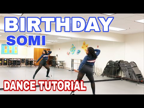 Somi 'Birthday' - Dance Tutorial Pt.1