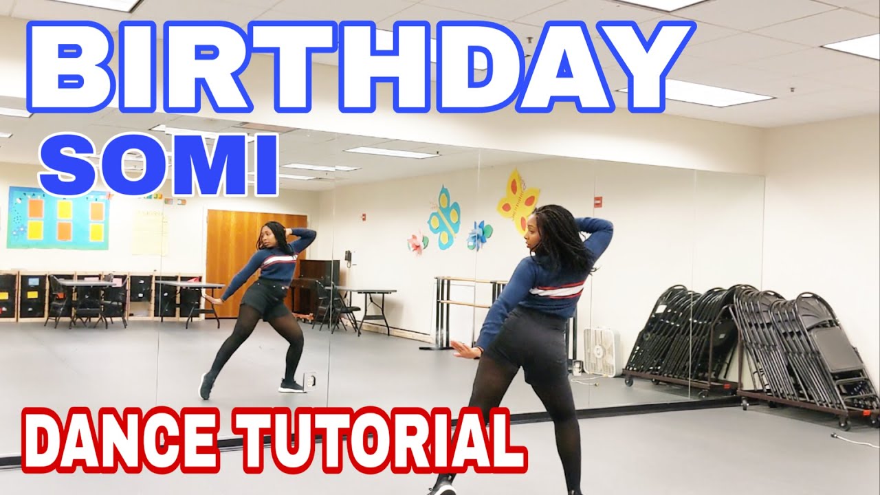 Somi 'Birthday' - Dance Tutorial Pt.1 - YouTube