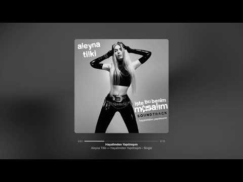 Aleyna Tilki - Hayalimden Yapılmışım -  (Kaliteli Tam Versiyon) \