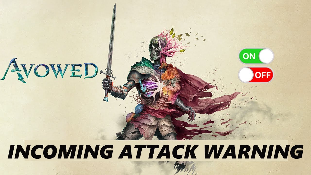 How To Enable / Disable Incoming Attacks Warnings In Avowed - YouTube