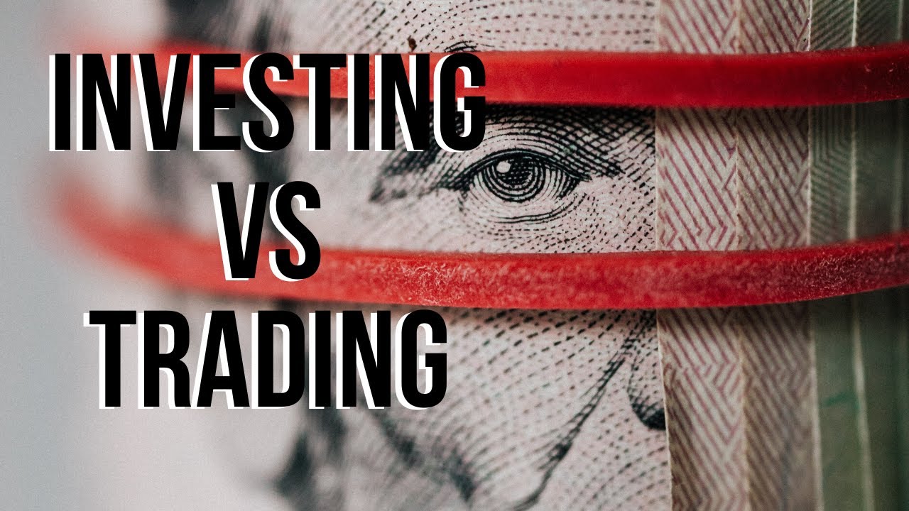 The Difference Between Trading and Investing ! (stock market 2020 ...