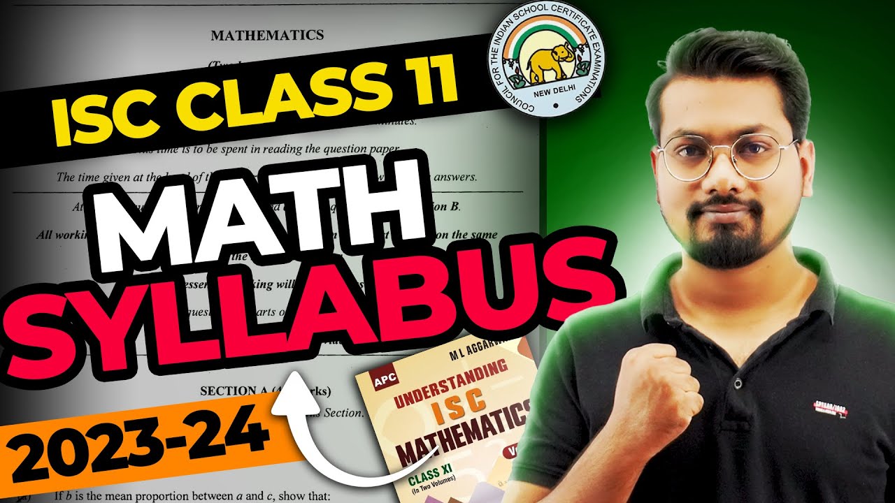 CLASS 11 ISC SYLLABUS 2023 24 MARKS DISTRIBUTION Maths YouTube CLASS 11 ISC SYLLABUS 2023 24 MARKS DISTRIBUTION Maths YouTube