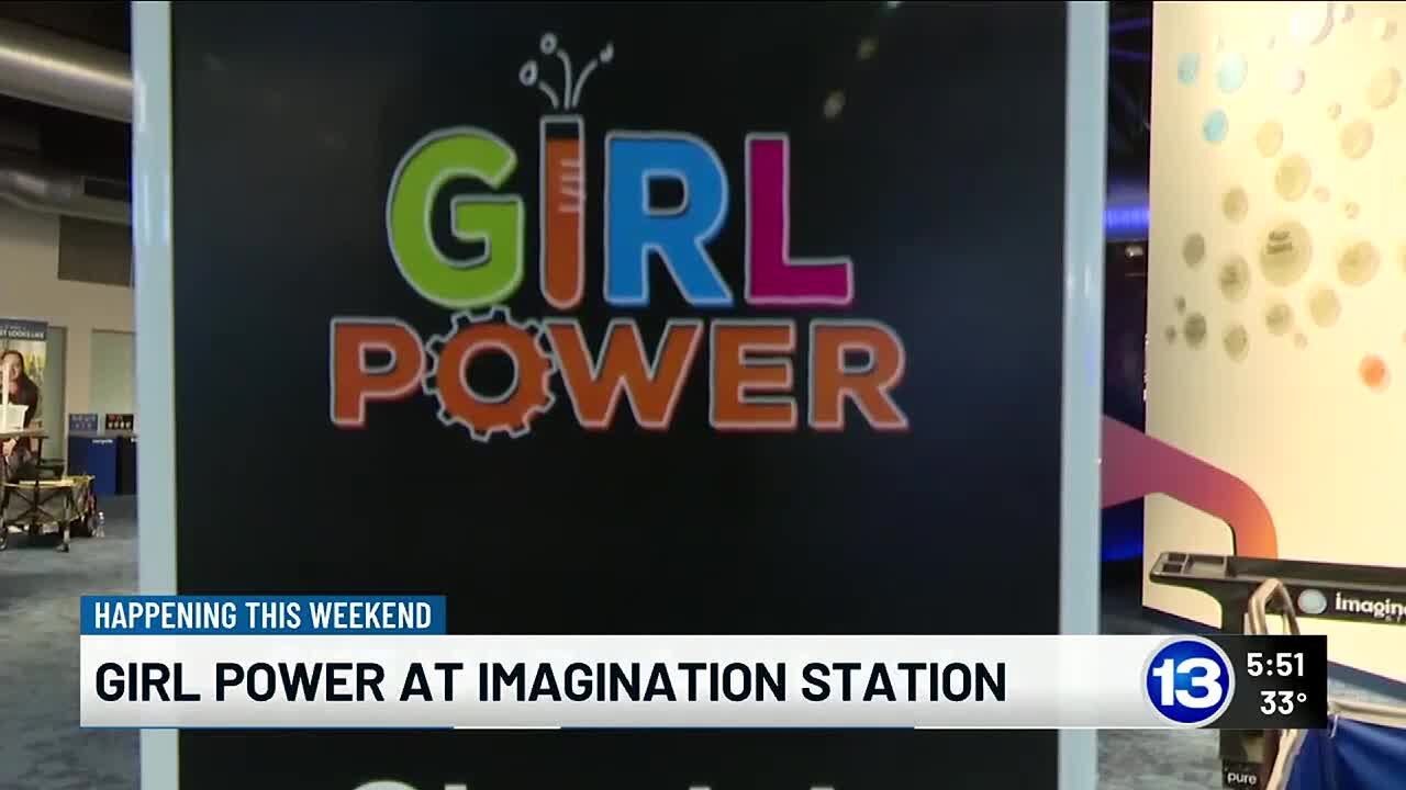 Girl Power returns to Imagination Station this weekend - YouTube