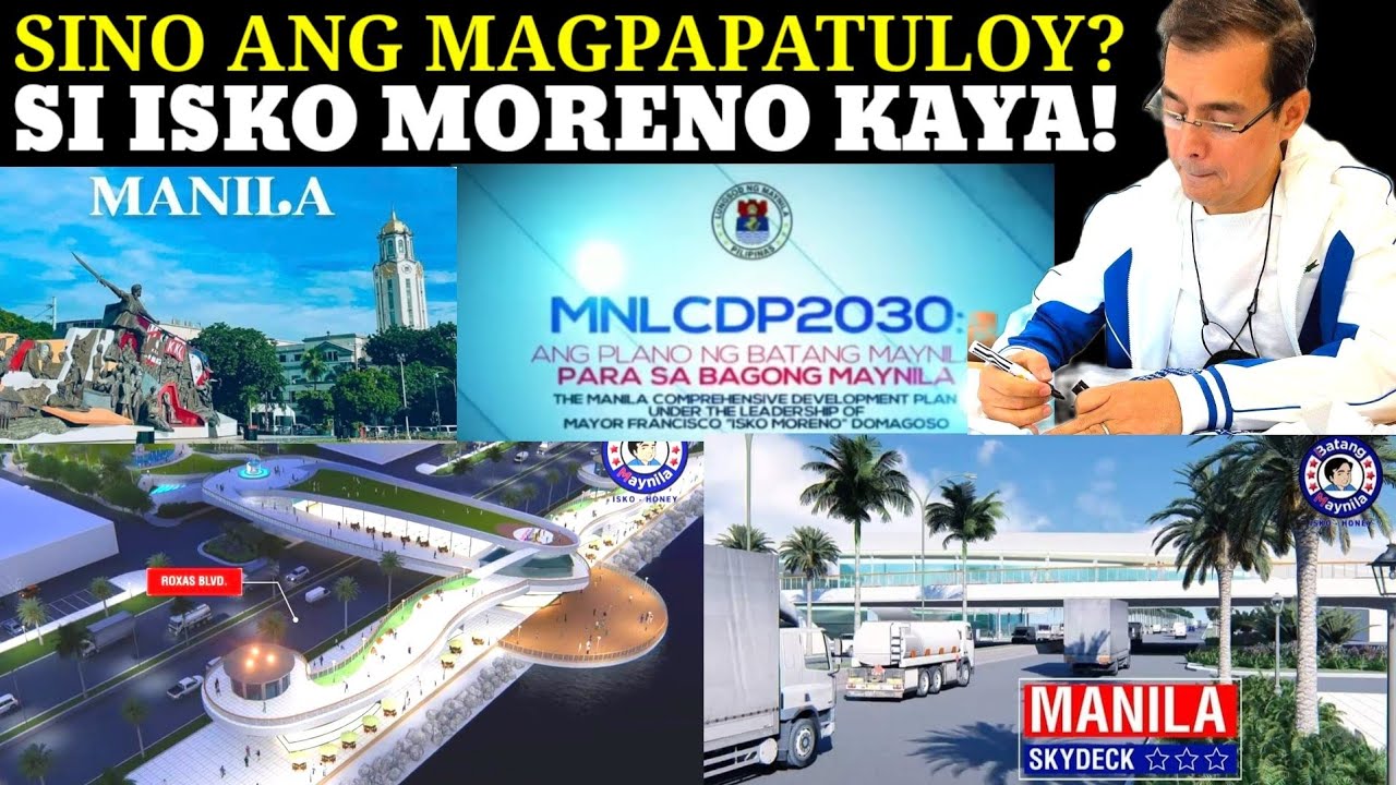 NAKALIMOT NA KAYA? MANILA 2030 PLAN SINO ANG MAATASAN NG ASENSO ...