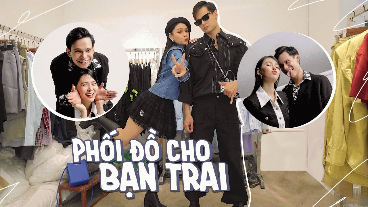 Phối Đồ Cho Bạn Trai - Cực Phẩm NALA? | Lin Tiêu - YouTube