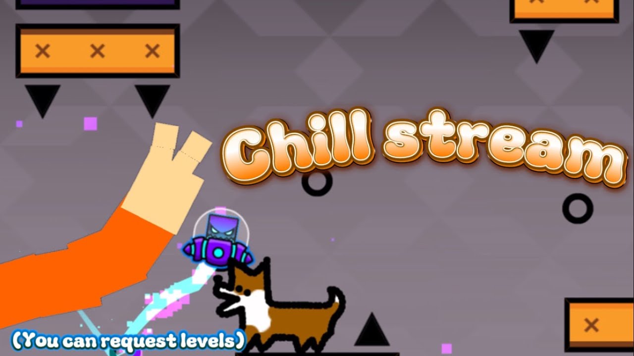 (🔴LIVE) Chill stream (you can request levels btw) Geometry Dash - YouTube