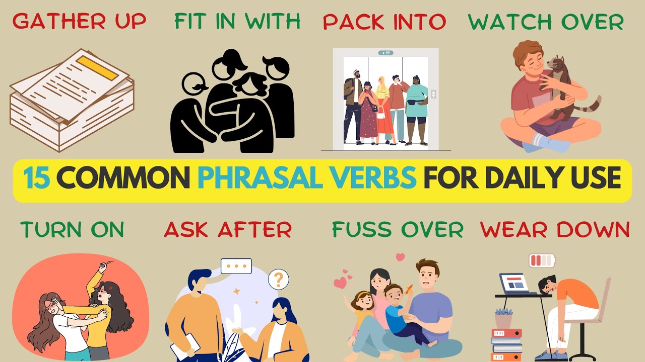 15 common PHRASAL VERBS for daily use - YouTube