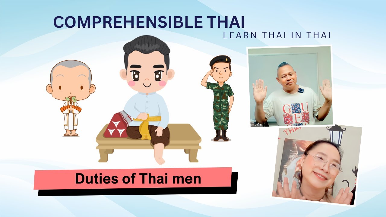 Duties of Thai men (Learn Thai in Thai: Intermediate) - YouTube