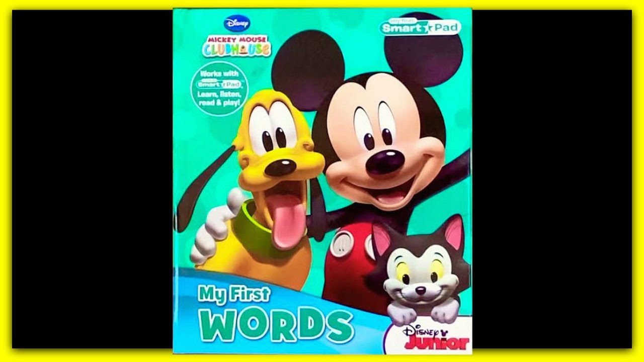 DISNEY MICKEY MOUSE "MY FIRST WORDS" - Disney Junior Read Aloud ...
