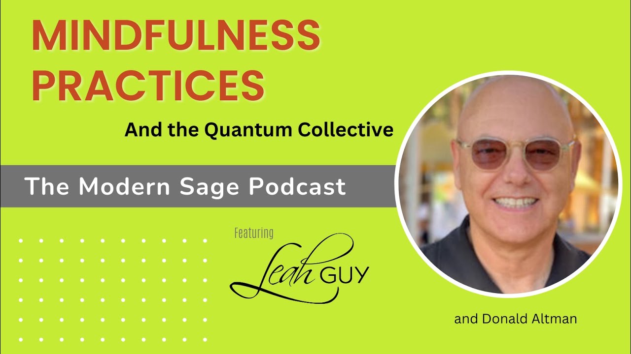 Mindful Practices & The Quantum Collective with Donald Altman - YouTube