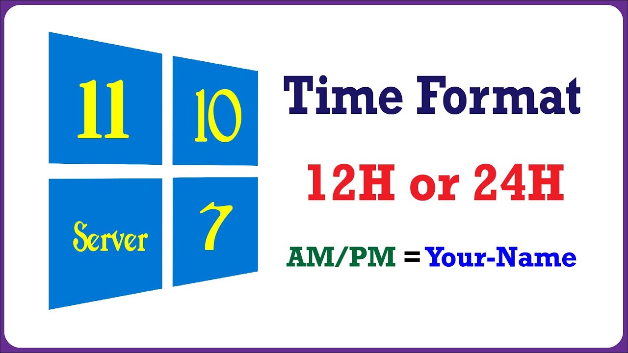 How To Change Time Format To 12H Or 24H In Windows YouTube How To Change Time Format To 12H Or 24H In Windows YouTube