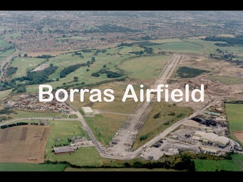 Borras Quarry ( Originally Borras Airfield) - YouTube