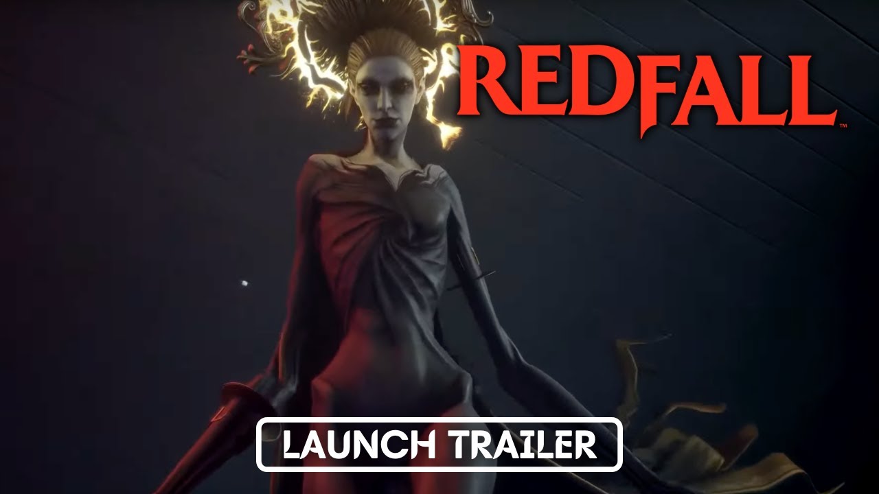 Redfall - Official Launch Trailer - YouTube