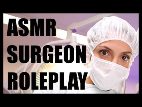 ASMR Surgeon Roleplay (Binaural) - YouTube