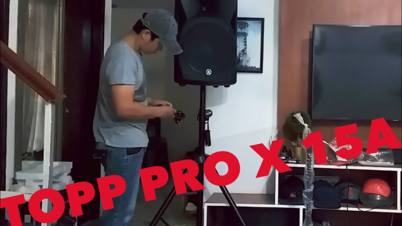 BUYING TOPP PRO X 15A SPEAKER (MUSICPHILE DaU Mabalacat Pampanga - YouTube