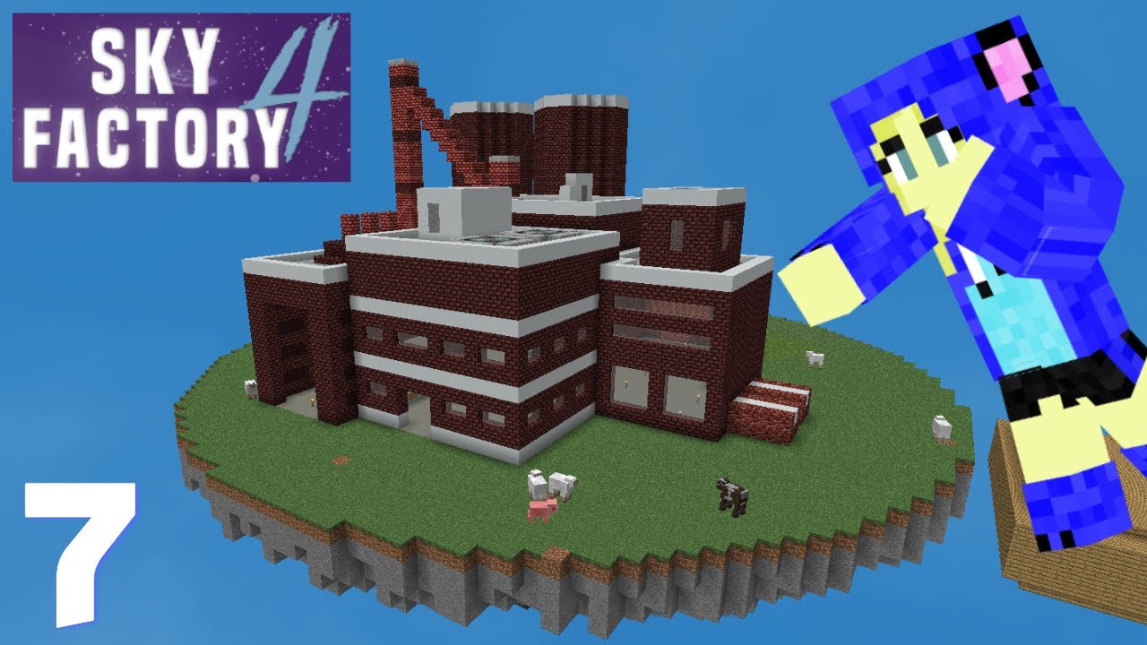 Starting The Base (Sky Factory 4) {7} - YouTube
