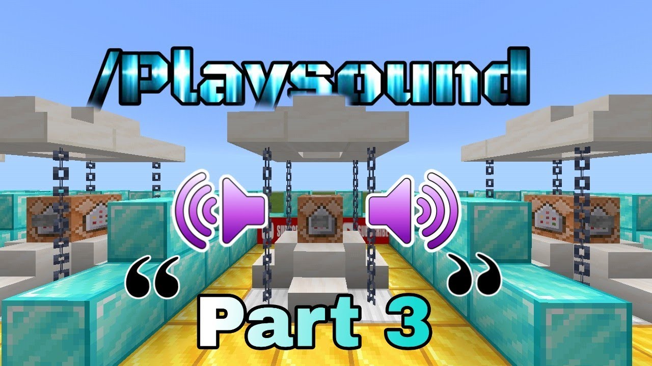 Part 3 of All Playsound Command in Minecraft PE/BE 1.16 (100% Working ...