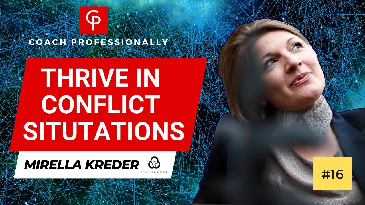 Conflict Resolution at Work: How to Thrive In Conflict Situations - Mirella Kreder - YouTube