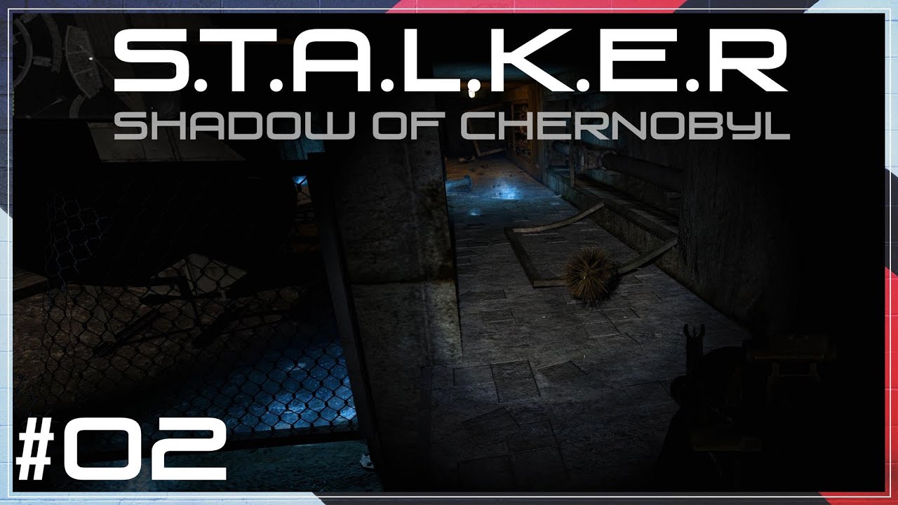 S.T.A.L.K.E.R💥Shadow of Chernobyl [#2] - Exploration Walkthrough ...