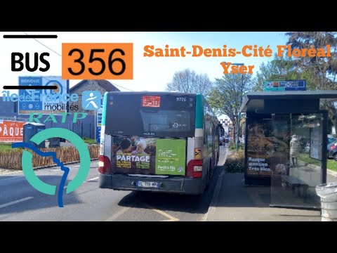 Bus 356 Ratp man lion's city Le Trajet Entre Saint-Denis-Cité Floréal ...