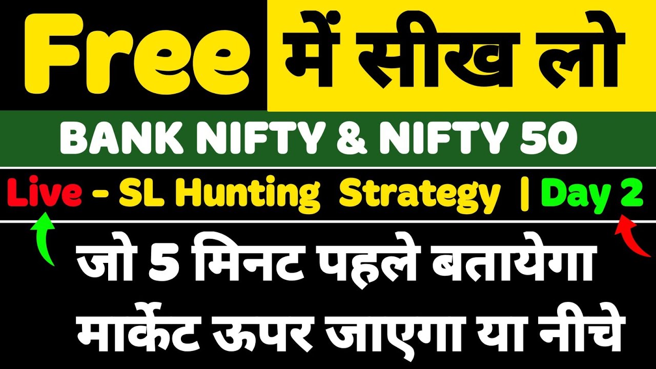 Live Intraday Trading Day 2 | SL Hunting Setup | Bank Nifty Analysis ...