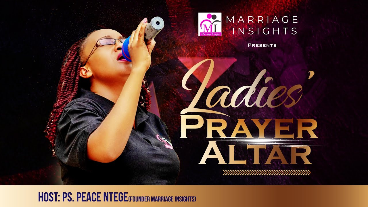LADIES PRAYER ALTAR - YouTube
