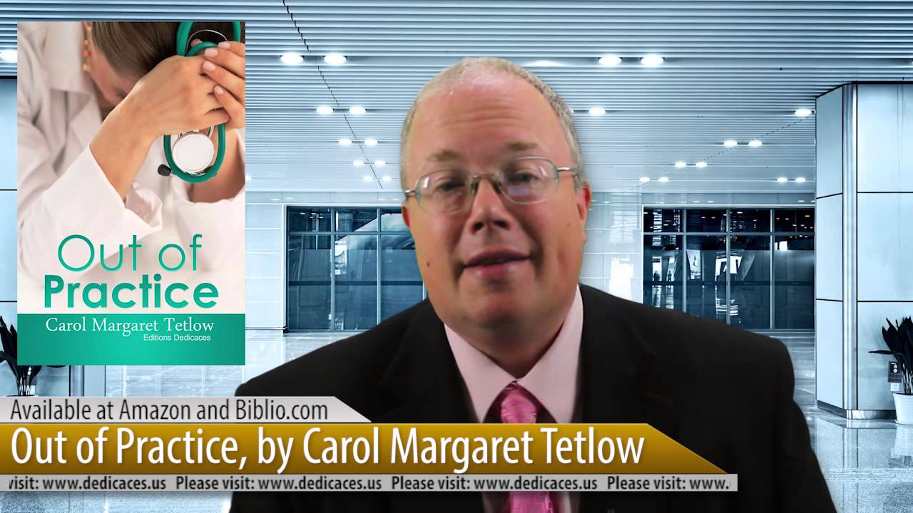 Out of Practice, by Carol Margaret Tetlow - YouTube