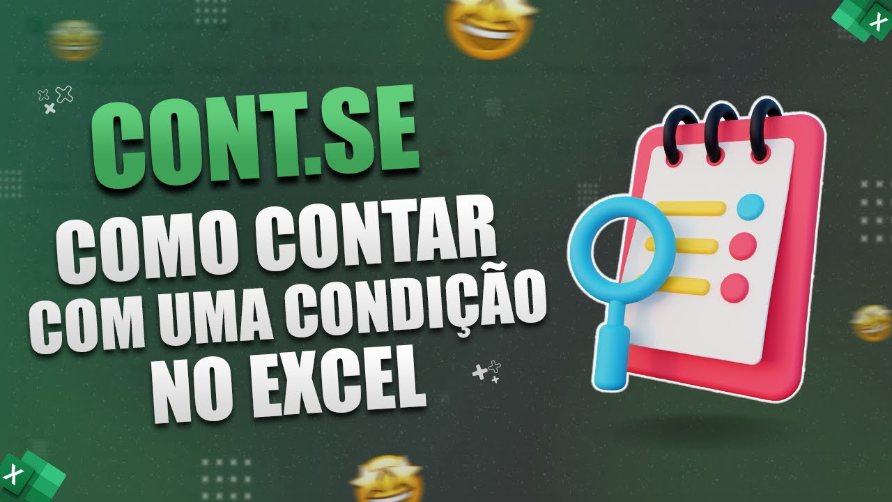 CONT.SE | Como contar com uma condição no Excel com a fórmula CONT.SE ...