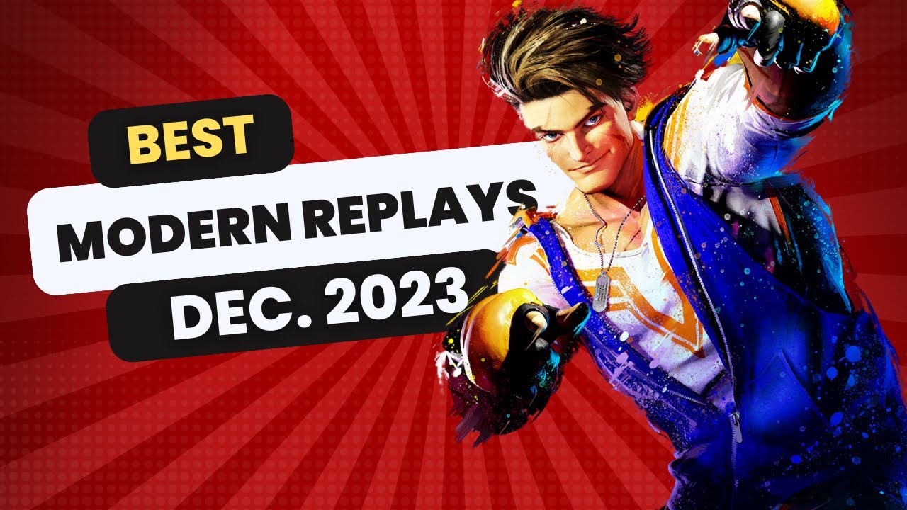 The Best Modern Replays of the Month! 💥🎮 (December 2023) - YouTube