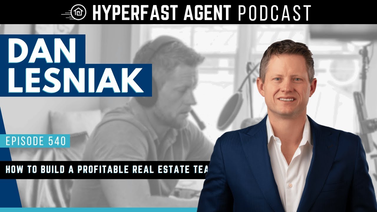 Real Estate Team Models in 2024 with Dan Lesniak - YouTube