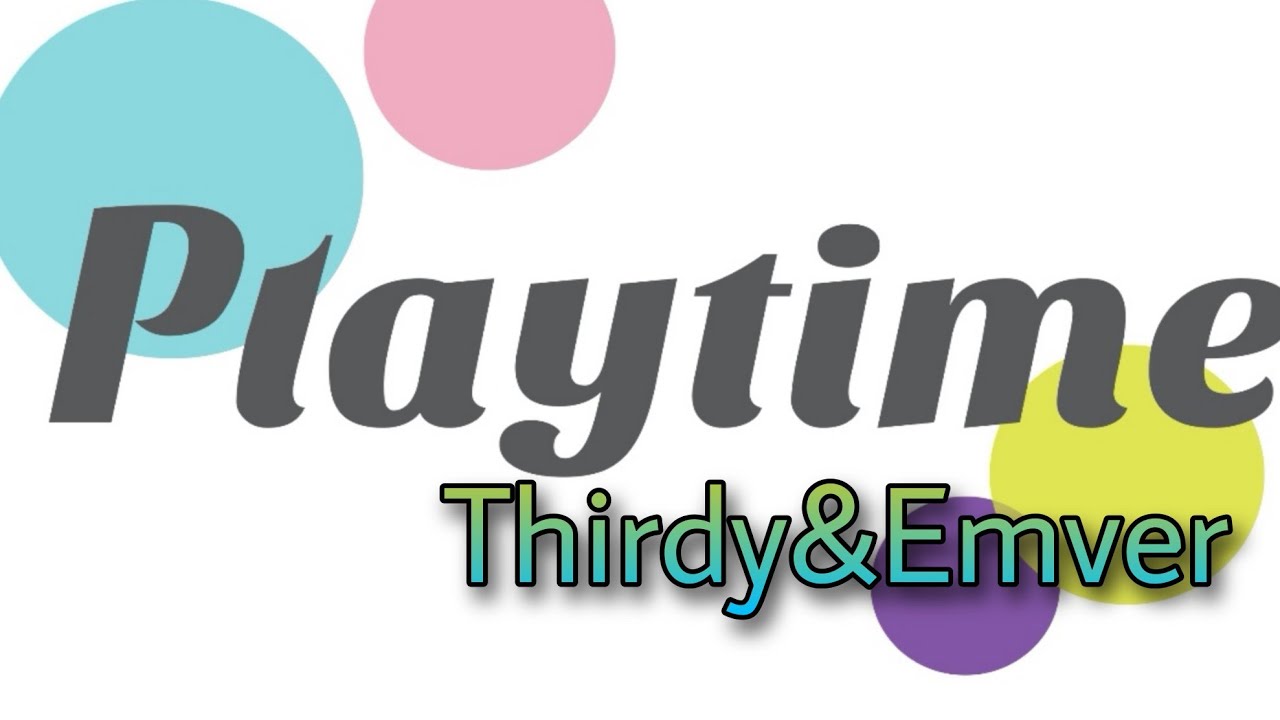 it's Playtime|Al wahda Mall|EMVER and THirdy|EMVER TV - YouTube