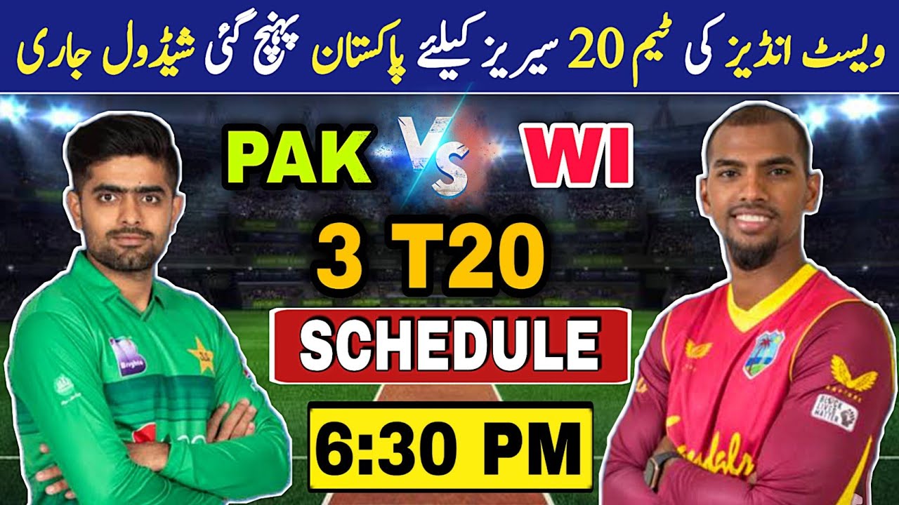 Pakistan vs West indies Next Series Full Schedule | Pak vs Wi 3 T20 ...
