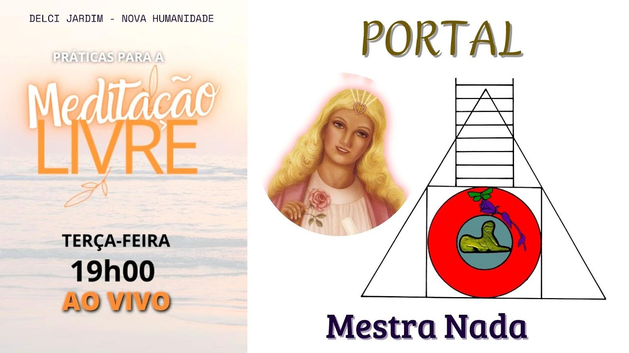 Prática de Meditação - Portal da Mestra Nada - YouTube