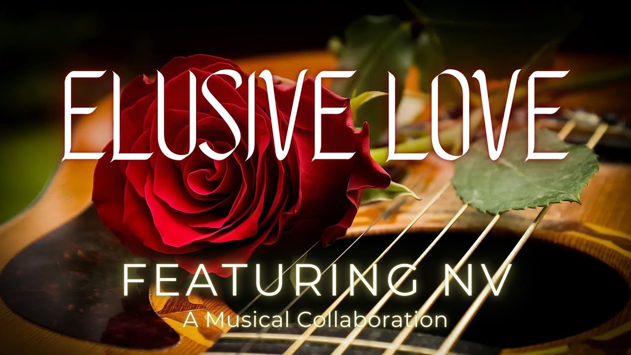Elusive Love - Feat. NV - YouTube