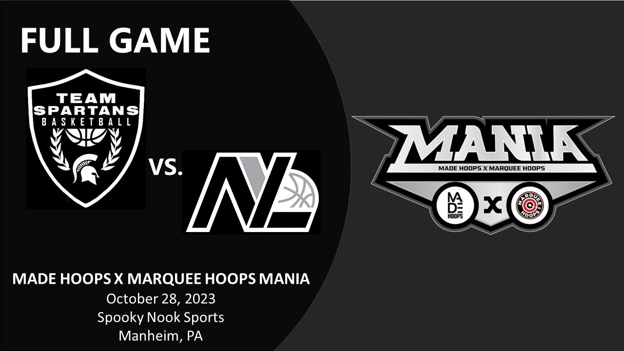 MADE Hoops X Marquee Hoops Mania Play In | TEAM SPARTANS NATIONAL VS NEW YORK LIGHTNING AAU | 4K ...