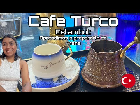 🇹🇷 Aprendimos a preparar Café Turco con Arena. Estambul, Turquía - YouTube