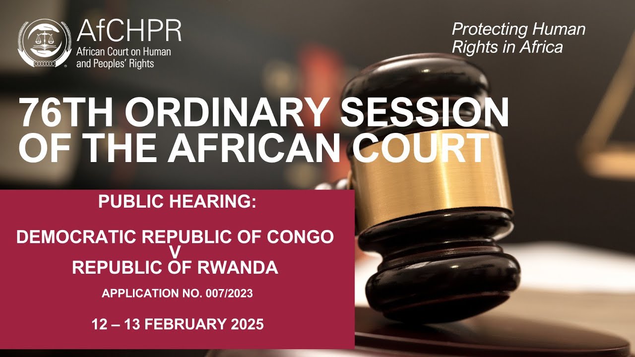Live: DR Congo Vs Rwanda At the African Court-AfCHPR - YouTube