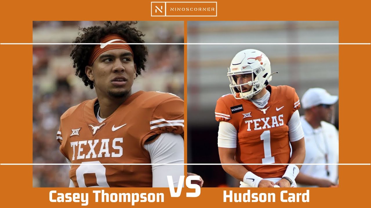 Texas QB Battle: Casey Thompson vs Hudson Card? - YouTube