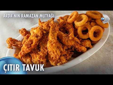 Çıtır Tavuk | Arda'nın Ramazan Mutfağı 28. Bölüm