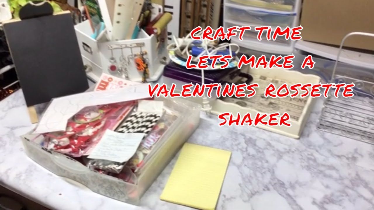craft time lets make a valentines rossette shaker - YouTube