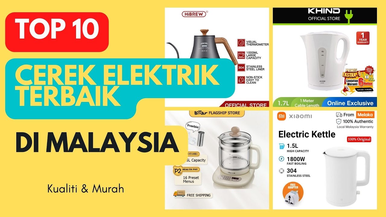 Top 10 Jenama Cerek Elektrik yang Bagus Terbaik dan Tahan Lama Di ...