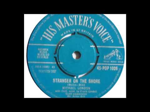 Michael London - Stranger On The Shore  (1962)