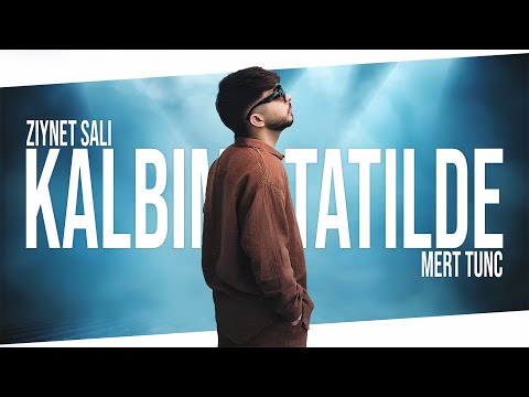 Ziynet Sali - Kalbim Tatilde (Prod. Mert Tunç) | Afro House