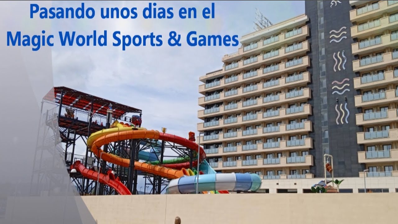 Pasando unos días en MAGIC WORLD SPORTS & GAMES (Oropesa del Mar ...