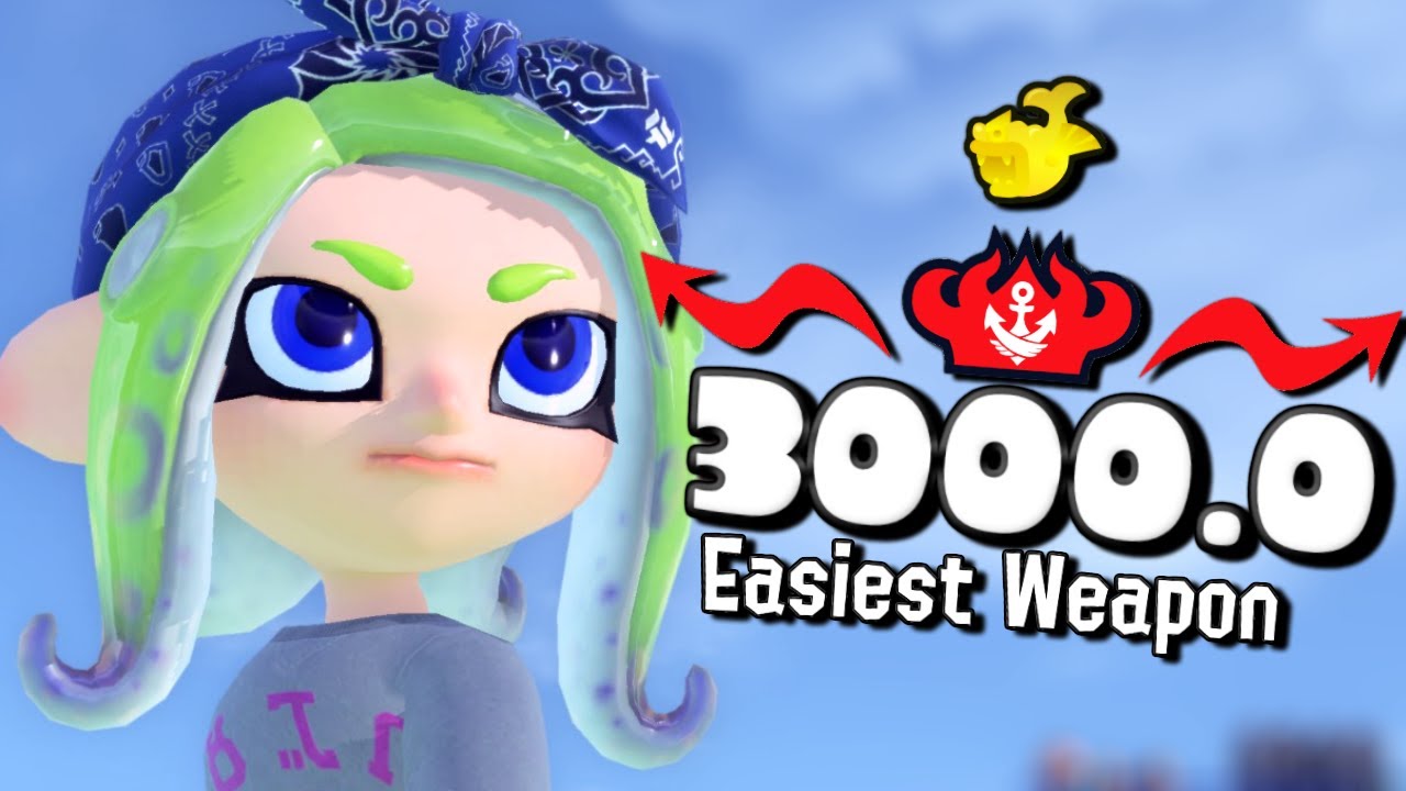 The EASIEST Weapon To Hit 3000 X Power in Splatoon 3! - YouTube