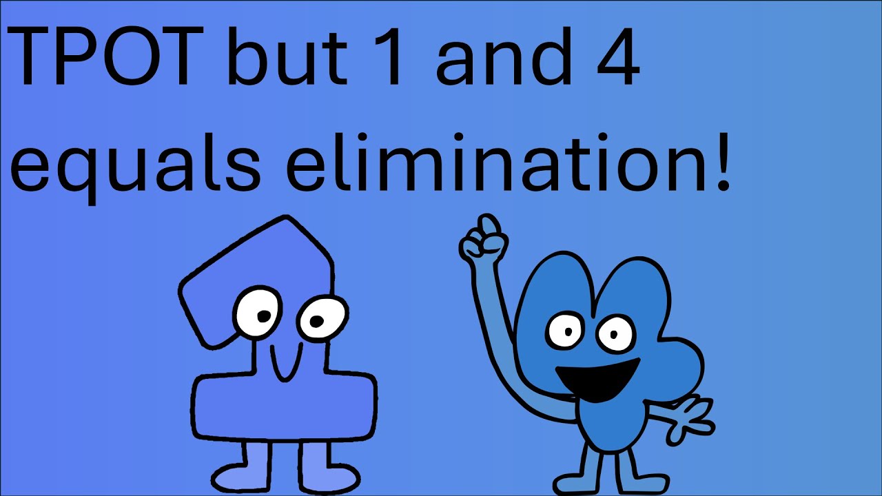 TPOT but 1 and 4 equals elimination! - YouTube