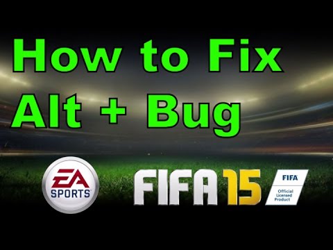How to Fix Alt + Tab Bug - FIFA 15 - YouTube